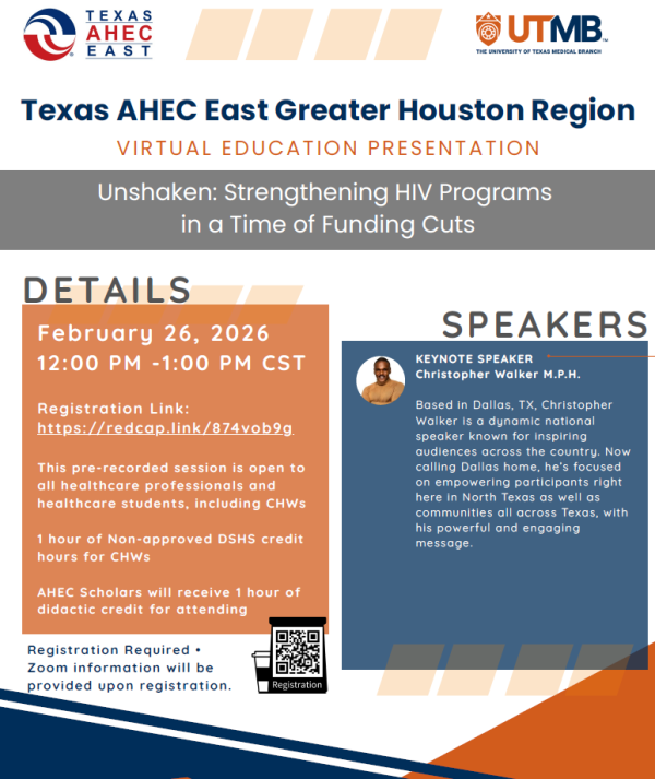 Texas AHEC East Greater Houston Region – …making our communities healthier!
